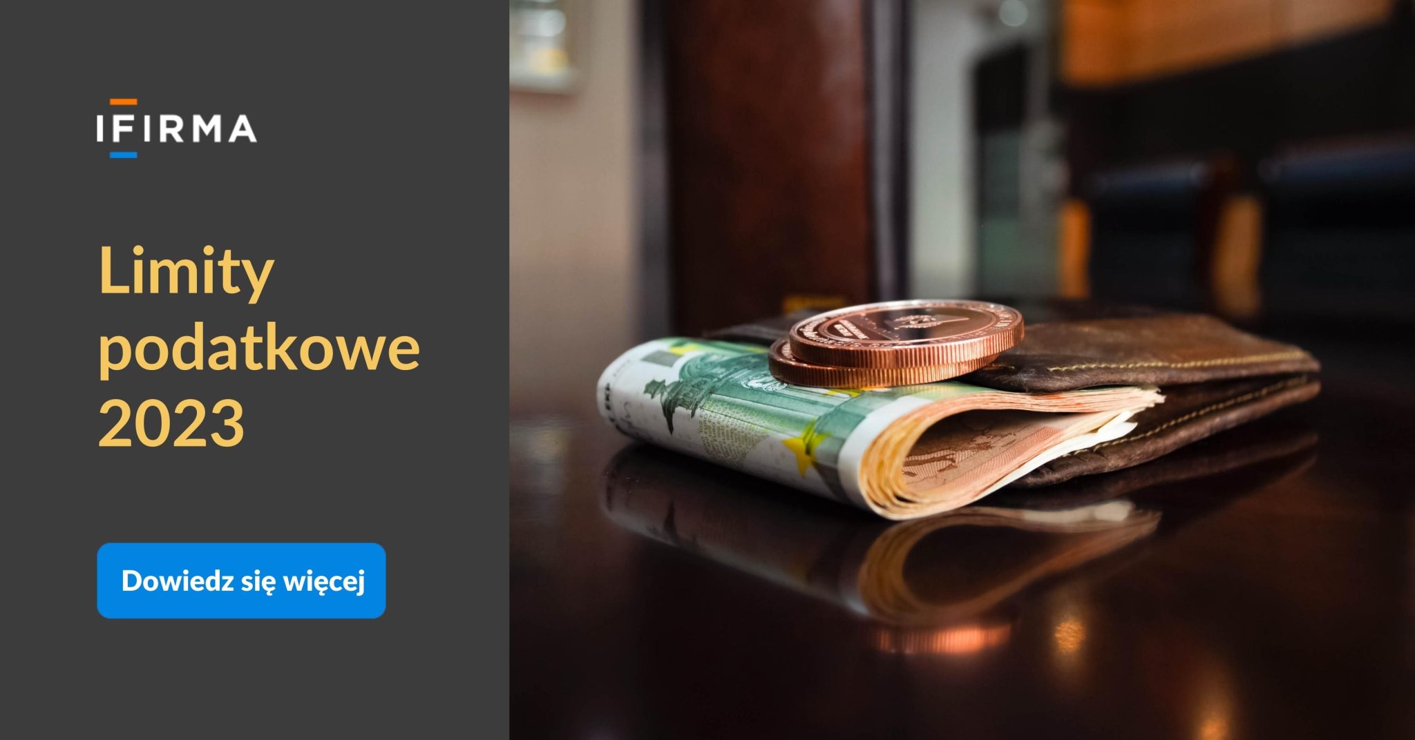 Limity podatkowe 2023 - zmiana limitów a kurs EURO | ifirma.pl