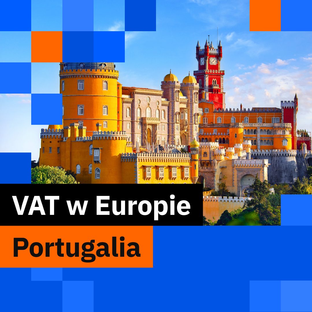 VAT w Portugalii - przewodnik 2024. Stawki, progi rejestracyjne | ifirma.pl